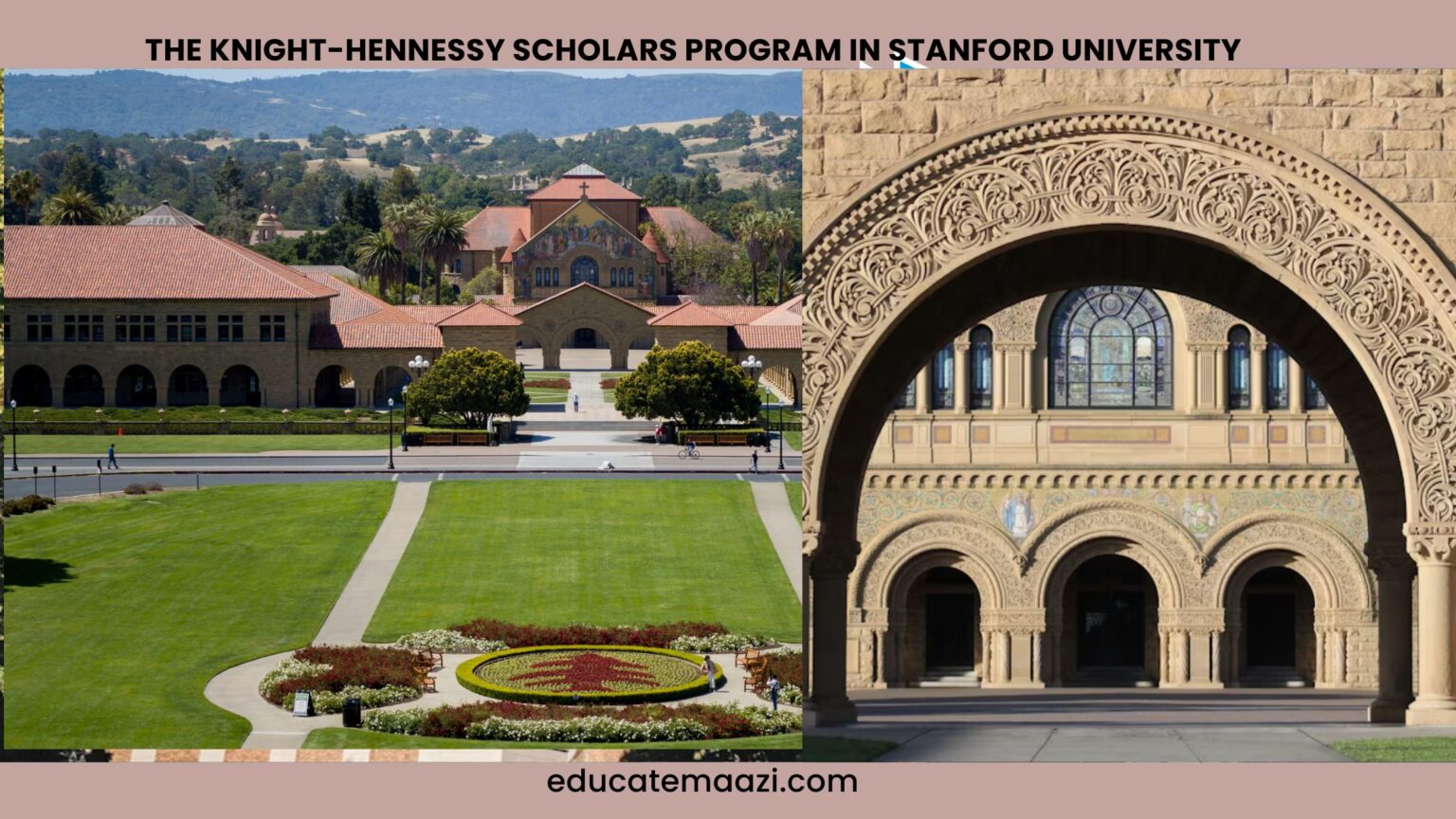 The Knight-Hennessy Scholarship At Stanford 2025 - Educate Maazi